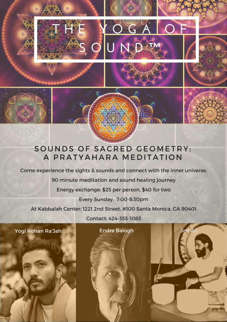 Sounds of Sacred Geometry: A Pratyahara Meditation | Visit Santa Monica