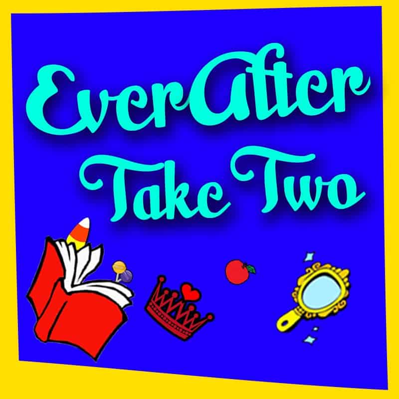 Ever After Take 2: The Adventures of Cinderella, Snowhite, Gretel ...