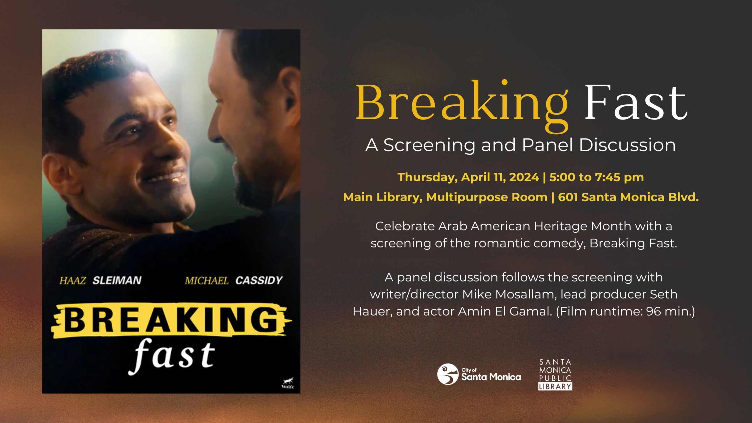 Breaking Fast - A Screening and Panel Discussion | Visit Santa Monica