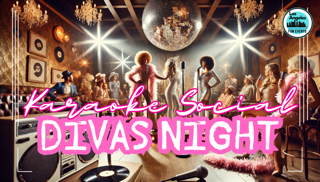 Karaoke Social: Divas Night | Visit Santa Monica