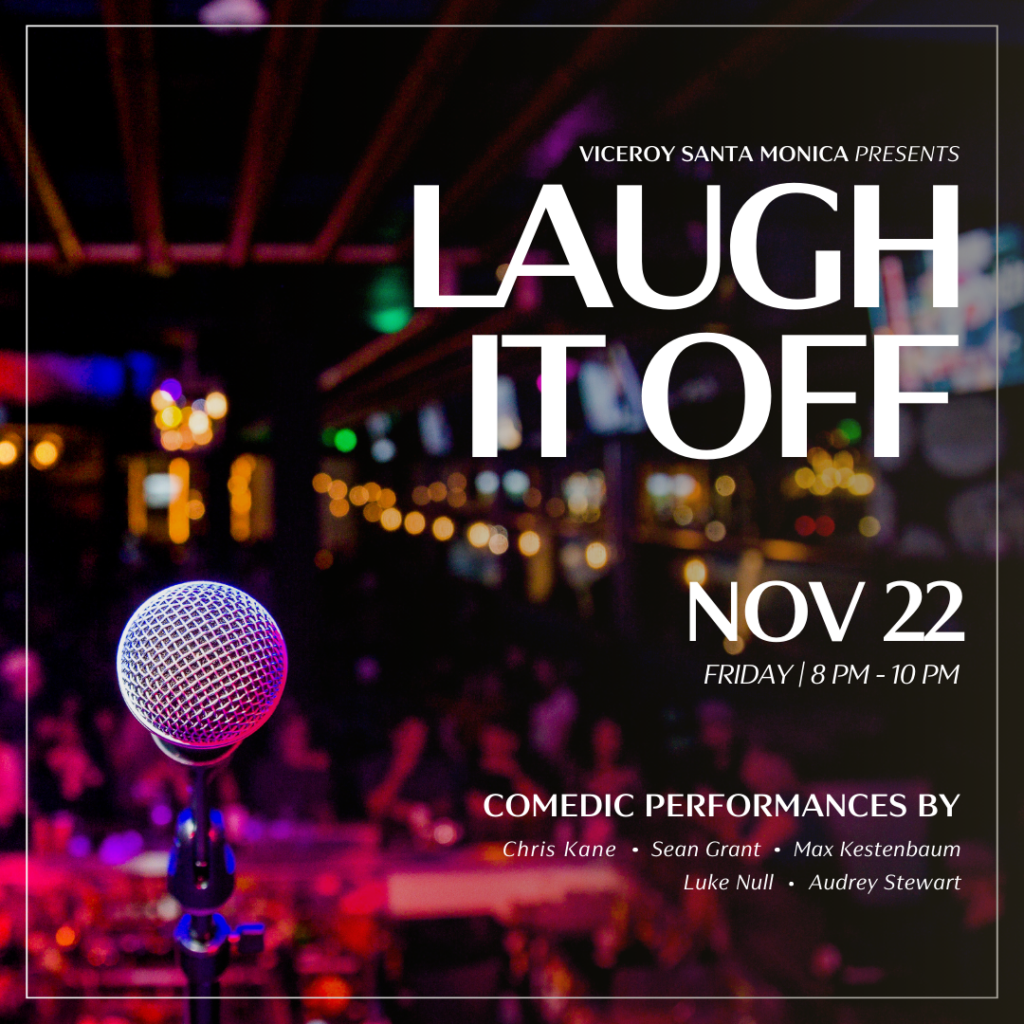 Holiday Special: Laugh It Off Comedy Show | Visit Santa Monica