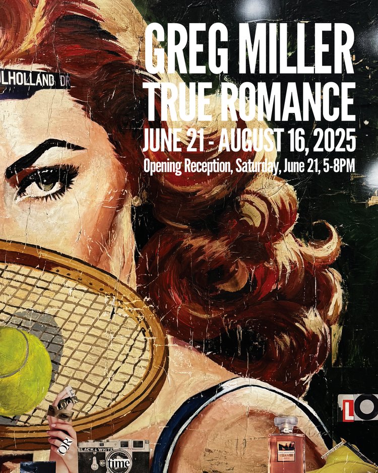 “Greg Miller – True Romance” at William Turner Gallery | Visit Santa Monica