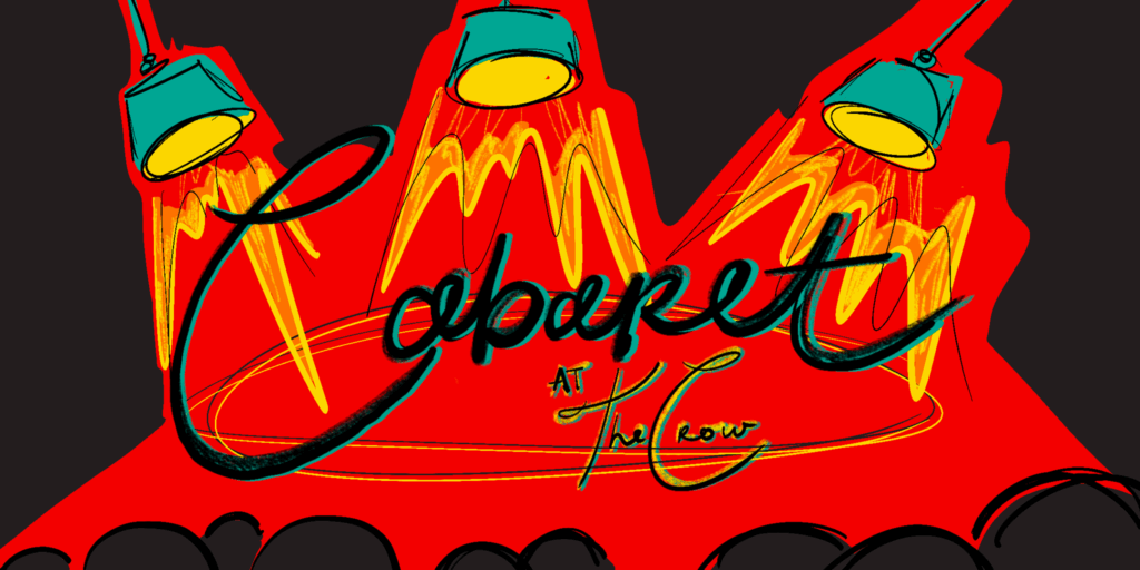 Cabaret at The Crow | Visit Santa Monica